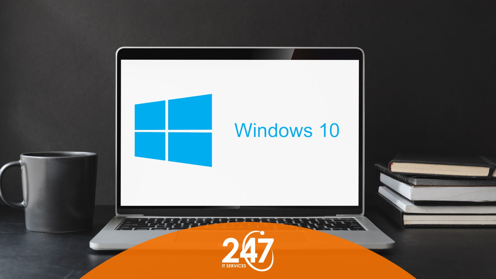 Microsoft Announces the End of Windows 10 - 247 IT Services